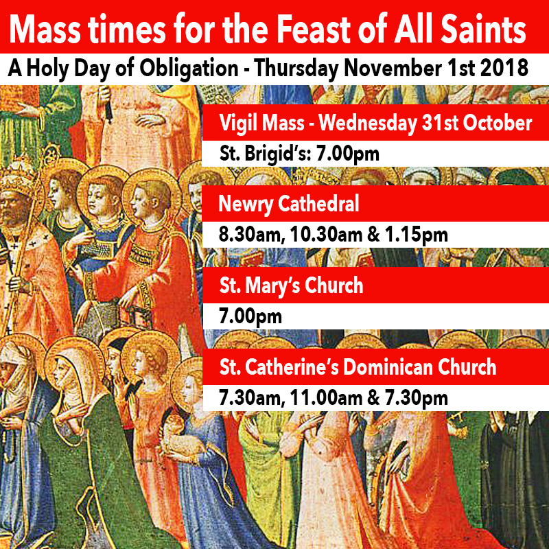 Mass times for the Feast of All Saints – November 1st | Newry Cathedral ...