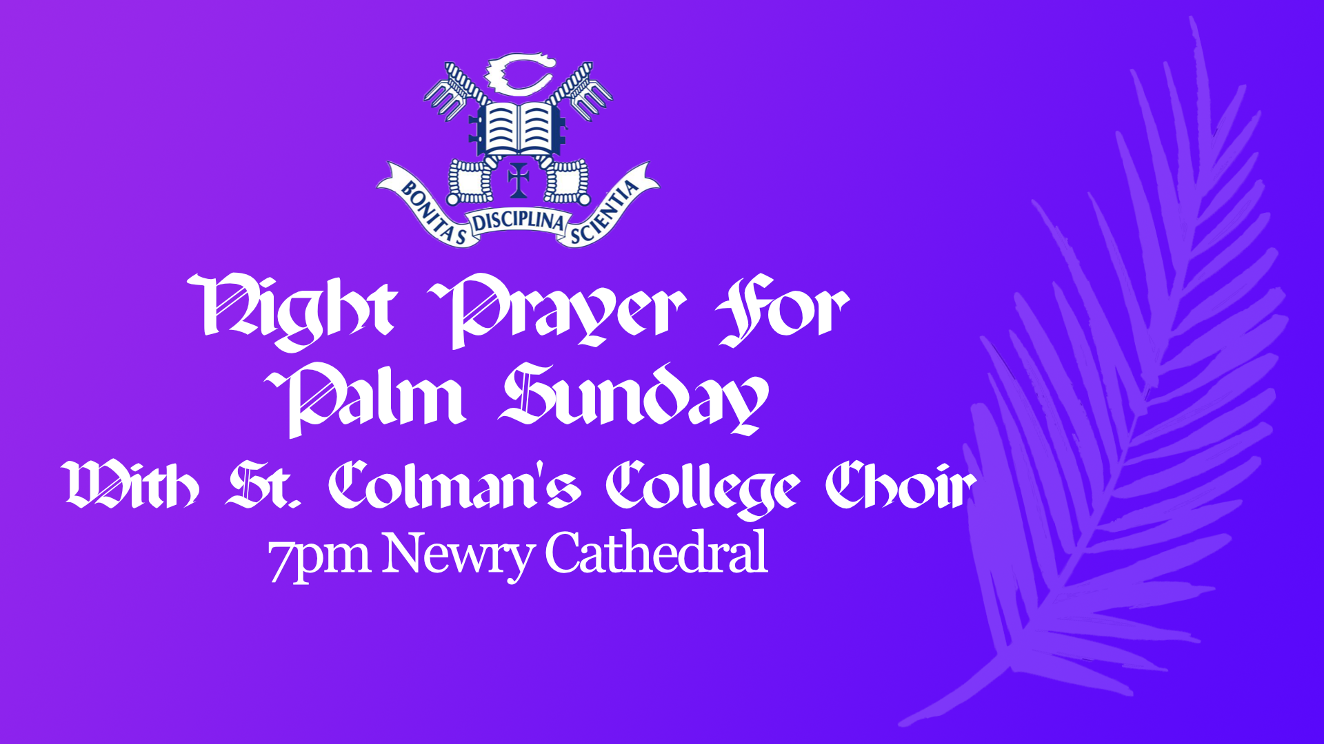 Evening Prayer for Palm Sunday | Newry Cathedral Parish
